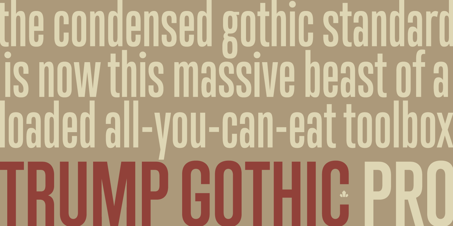 Trump Gothic Pro Font
